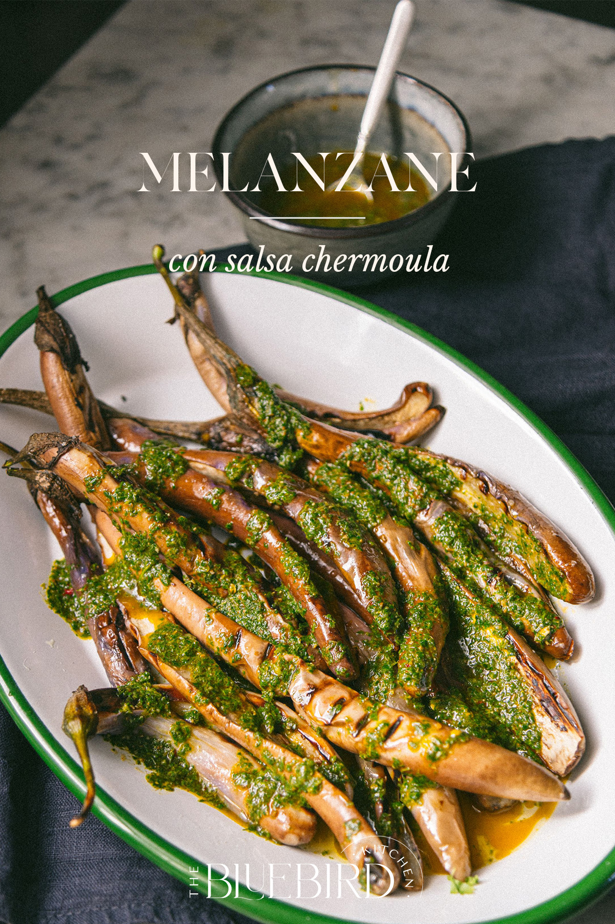 Melanzane con salsa chermoula • The Bluebird Kitchen